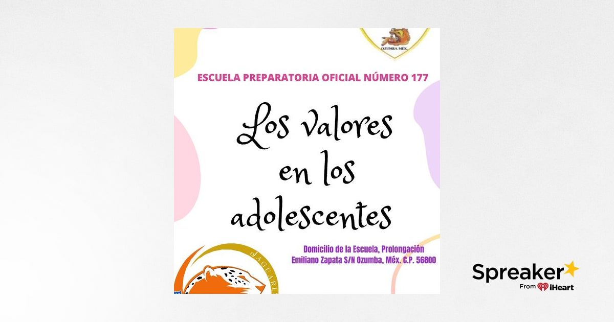 Los Valores En Los Adolescentes.