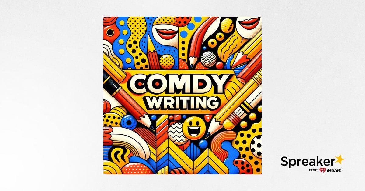 Comedy writing