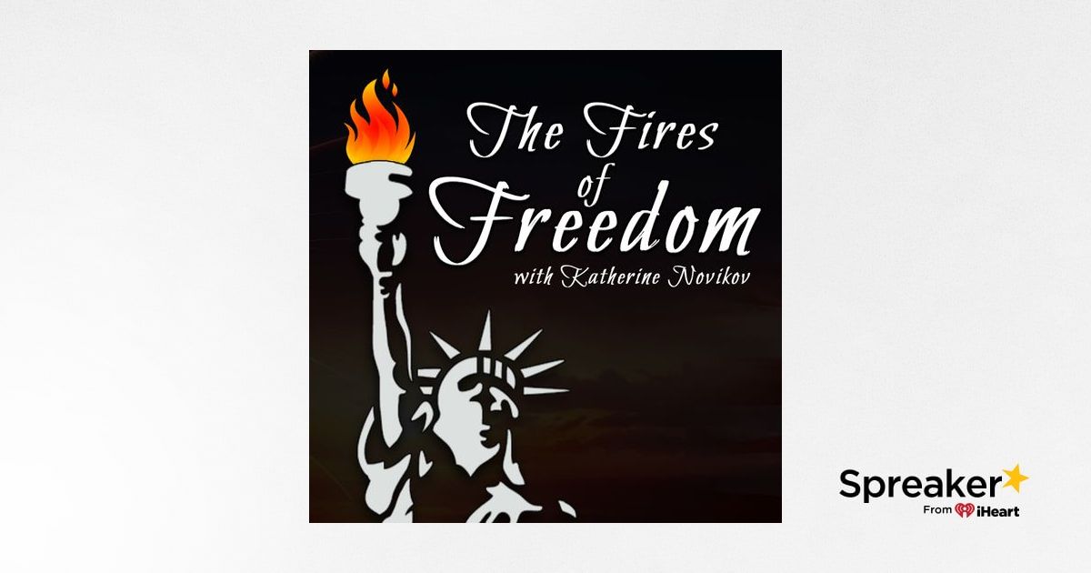 Welcome to The Fires of Freedom