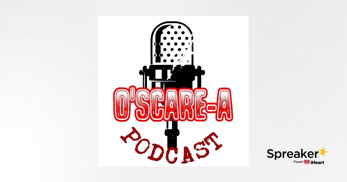 O’scare -A Podcast