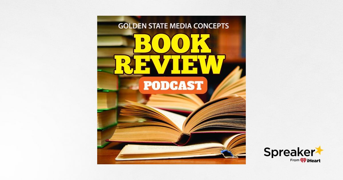 GSMC Book Review Podcast Episode 447: Interview with Logan Steiner