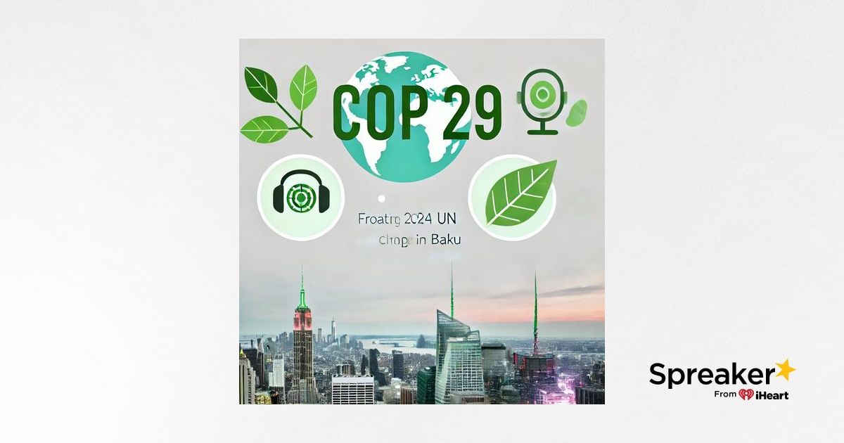 COP29 - 29th Conference of Parties UN COP 29 Baku