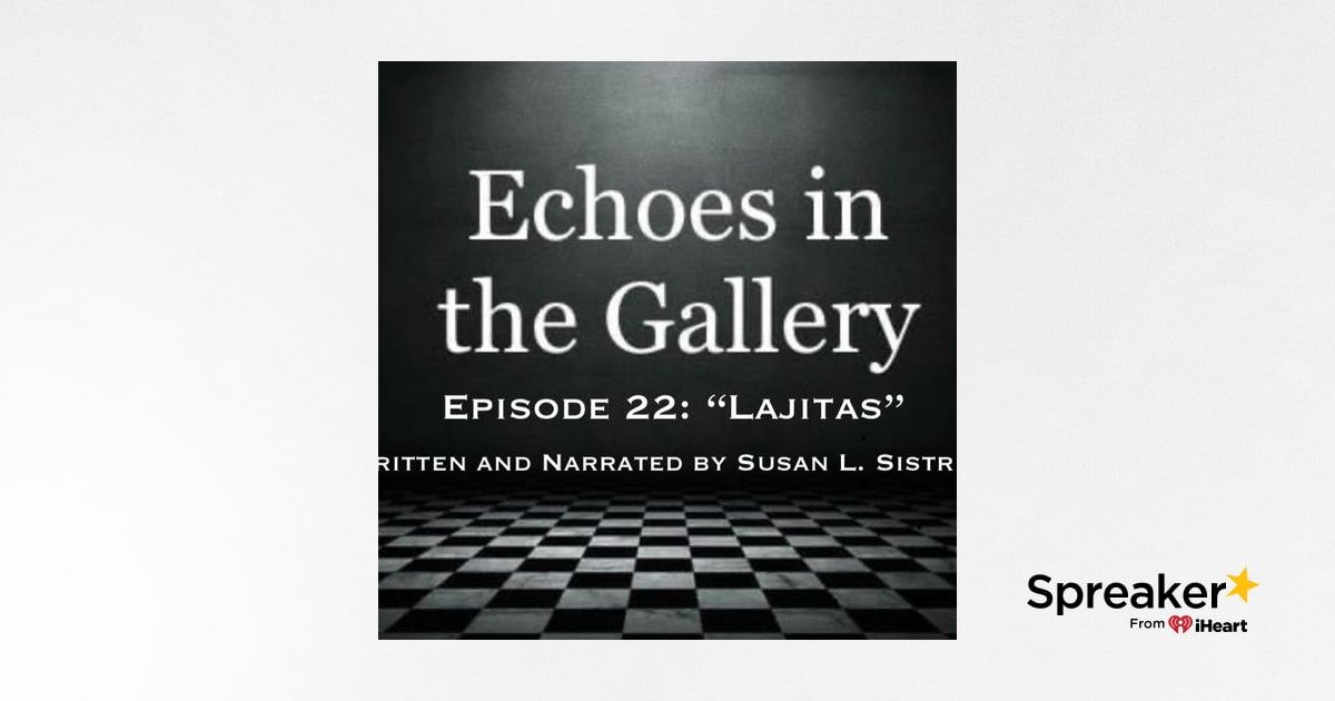 Episode 22 "Lajitas"