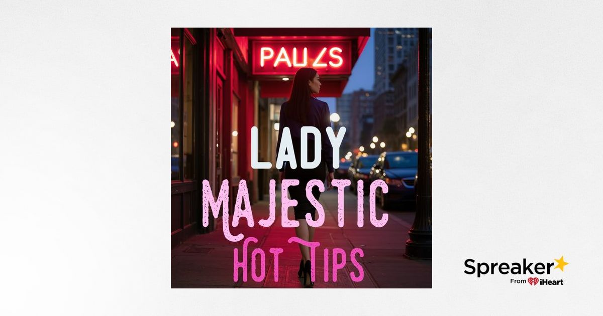 Lady Majestic's Self Pleasure Tips