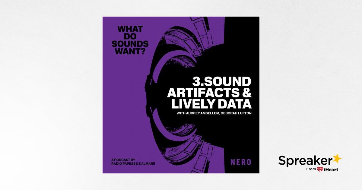 3. Sound artifacts and lively data