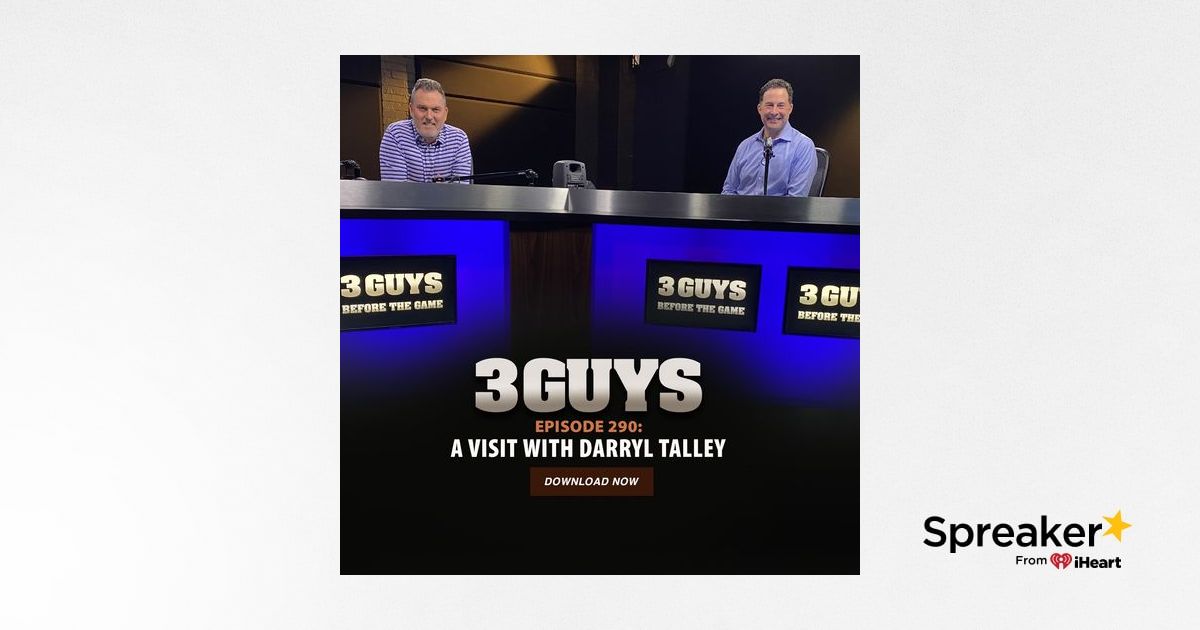 Darryl Talley Visits Tony Caridi and Brad Howe - Episode 290
