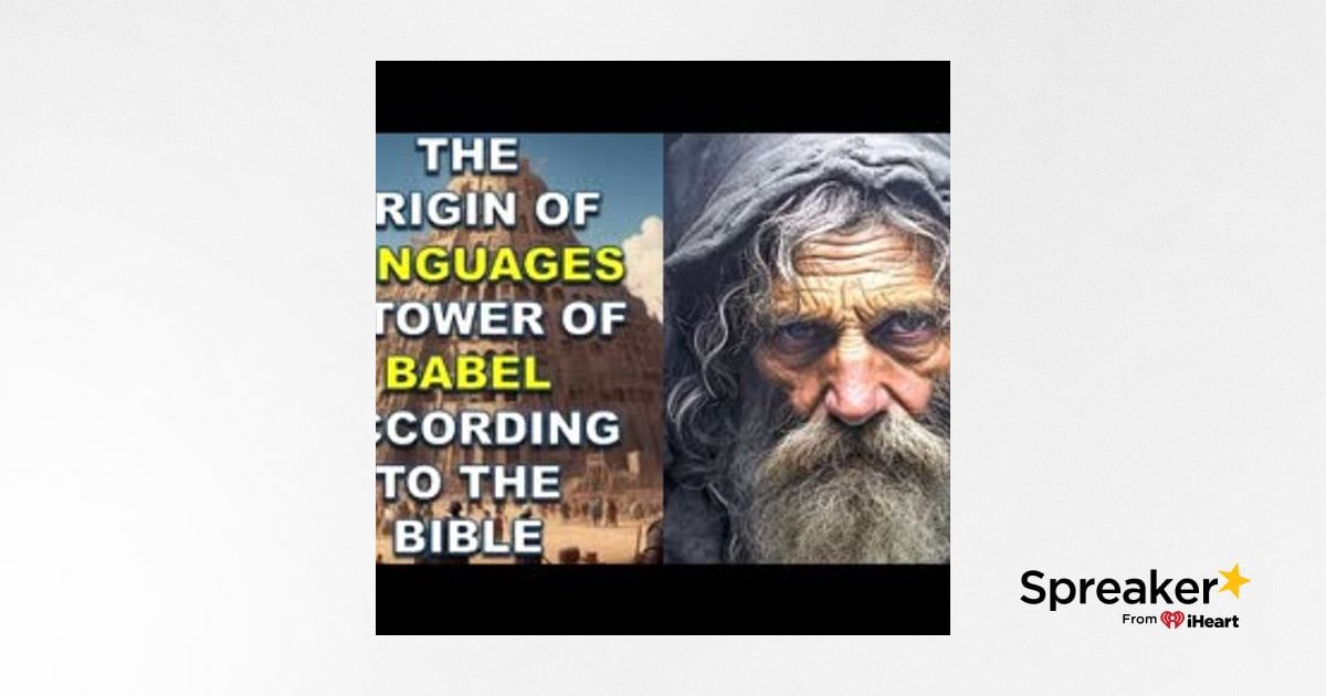 THE TOWER OF BABEL AND ANCIENT LANGUAGES Exploring Linguistic Diversity ...