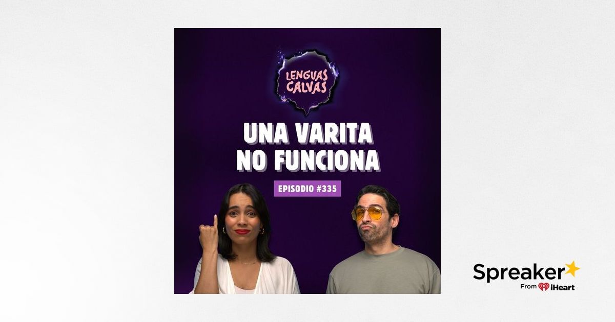 #335 UNA VARITA NO FUNCIONA