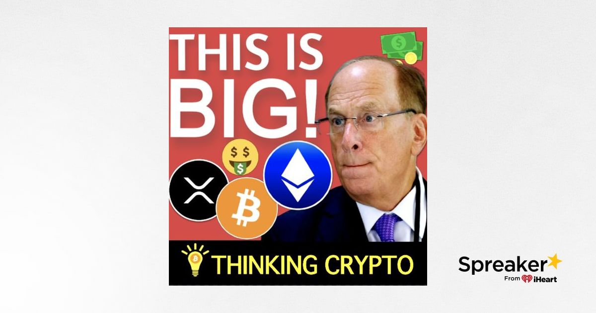 🚨BLACKROCK CEO LARRY FINK BULLISH ON CRYPTO! WANTS ETHEREUM ETF & TALKS XRP ETF