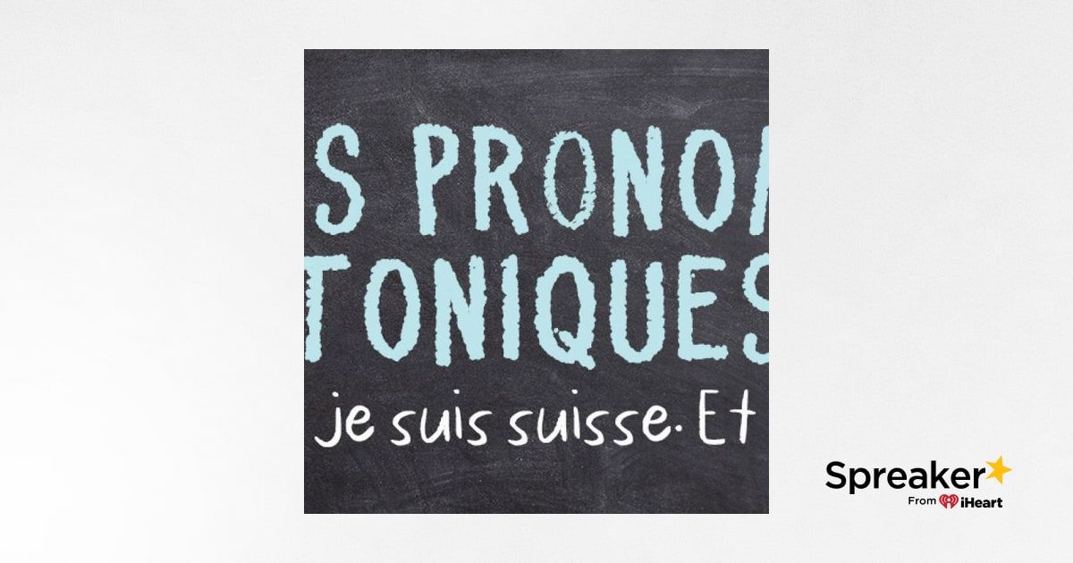 Les pronoms toniques moi toi lui elle nous vous eux elles