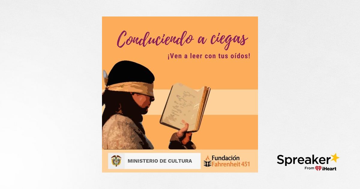 Experimento Conduciendo a Ciegas. Por Johana Hidrobo