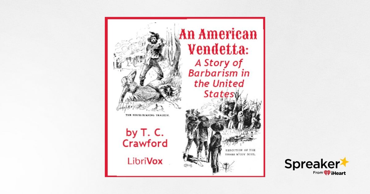American Vendetta: A Story of Barbarism in the United States, An by ...