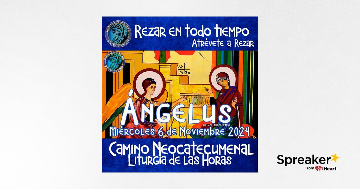 ANGELUS DEL DIA DE HOY MIERCOLES 6 DE NOVIEMBRE 2024, 🙏ORACION A NUESTRA MADRE 🌹LA VIRGEN MARIA 🙏.