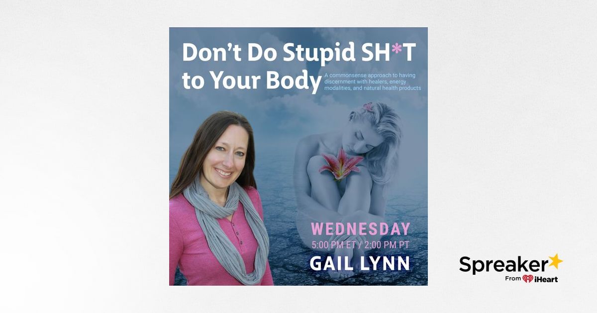 Don’t Do Stupid SH*T to Your Body