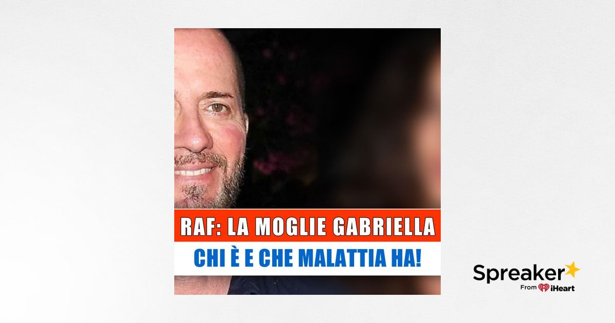 Raf, Moglie: Chi E' E Che Malattia Ha!
