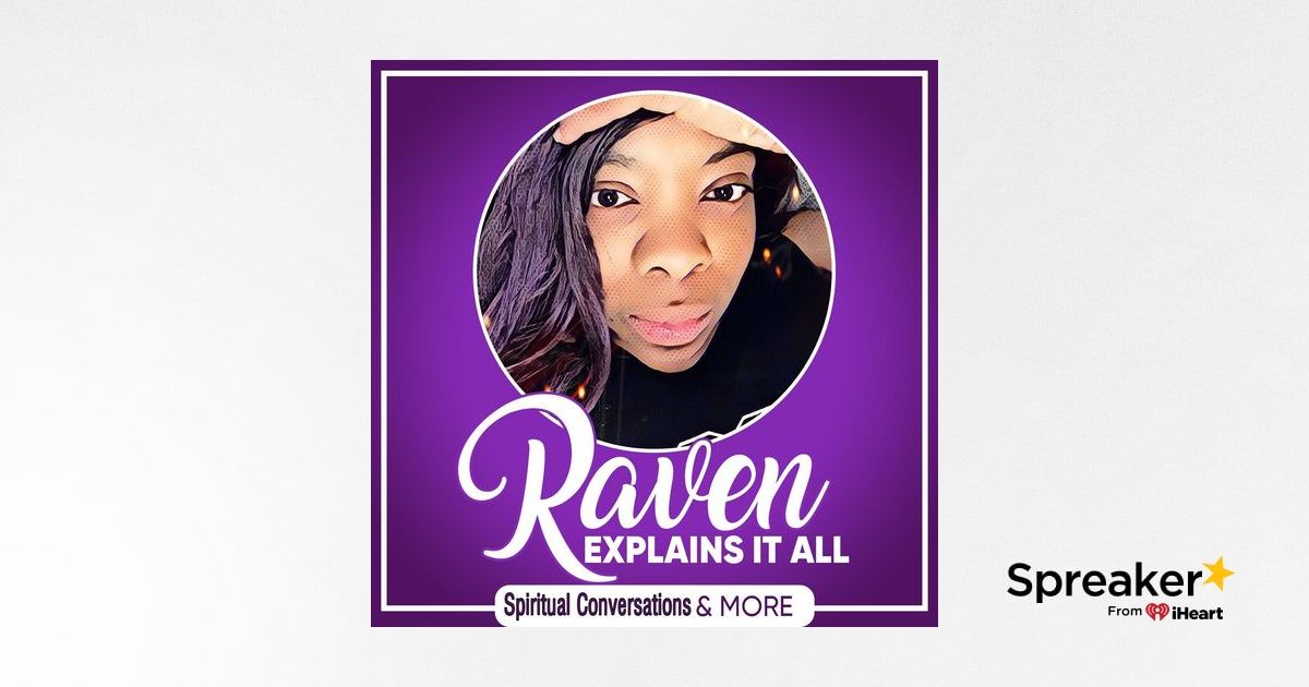 Raven Explains It All