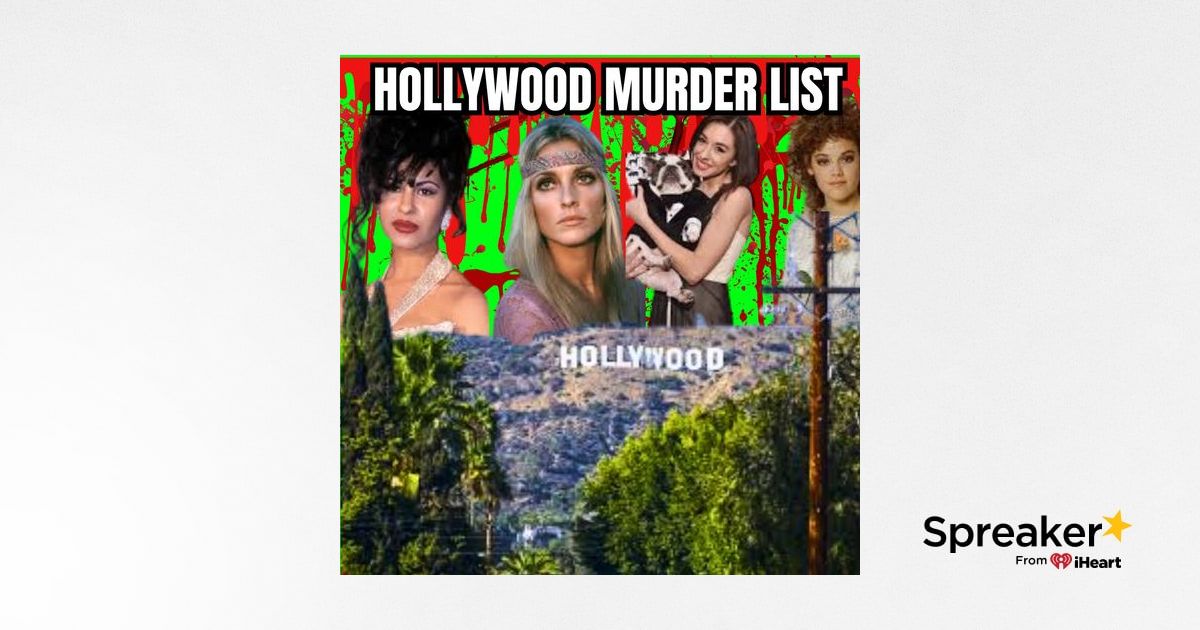 100 Celebrities Who Were Murdered – And Some You’ve Never Heard About