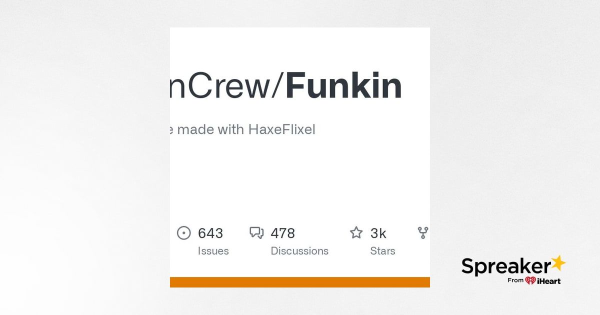 GitHub - FunkinCrew/Funkin: A rhythm game made with HaxeFlixel