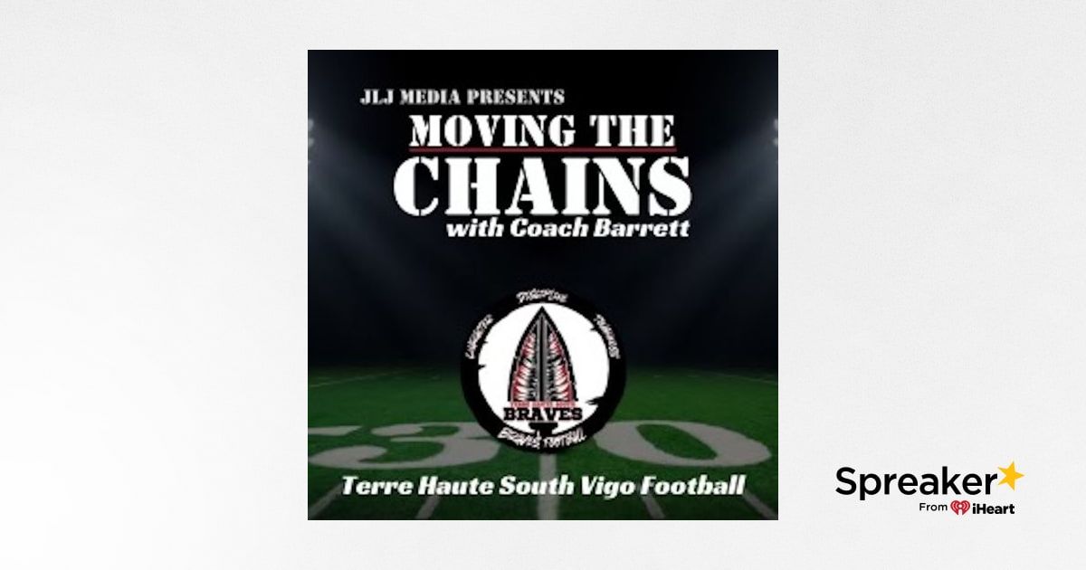 Moving The Chains with Coach Barrett