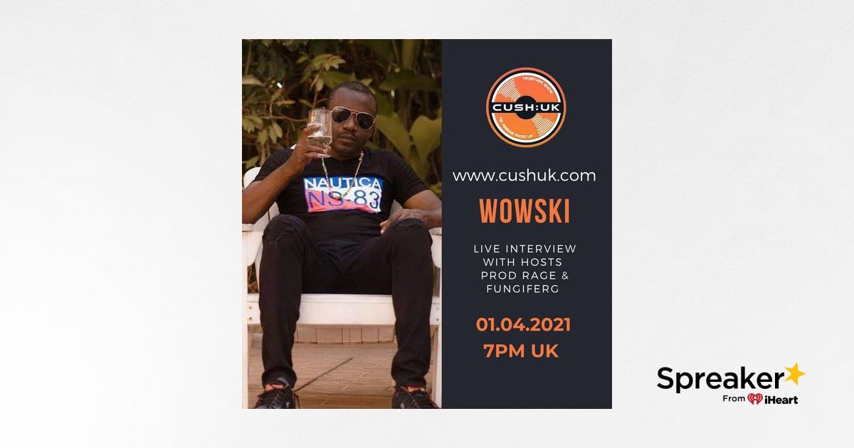 The Cush:UK Takeover Show - EP.156 - Prod Rage, fungiFerg & Wowski