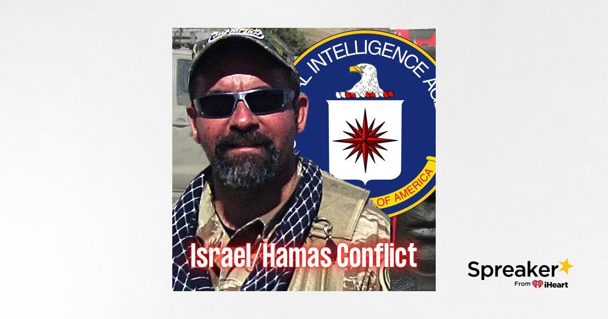 Israel/Hamas Conflict & Ukraine War Update w/ CIA Officer | Marc ...