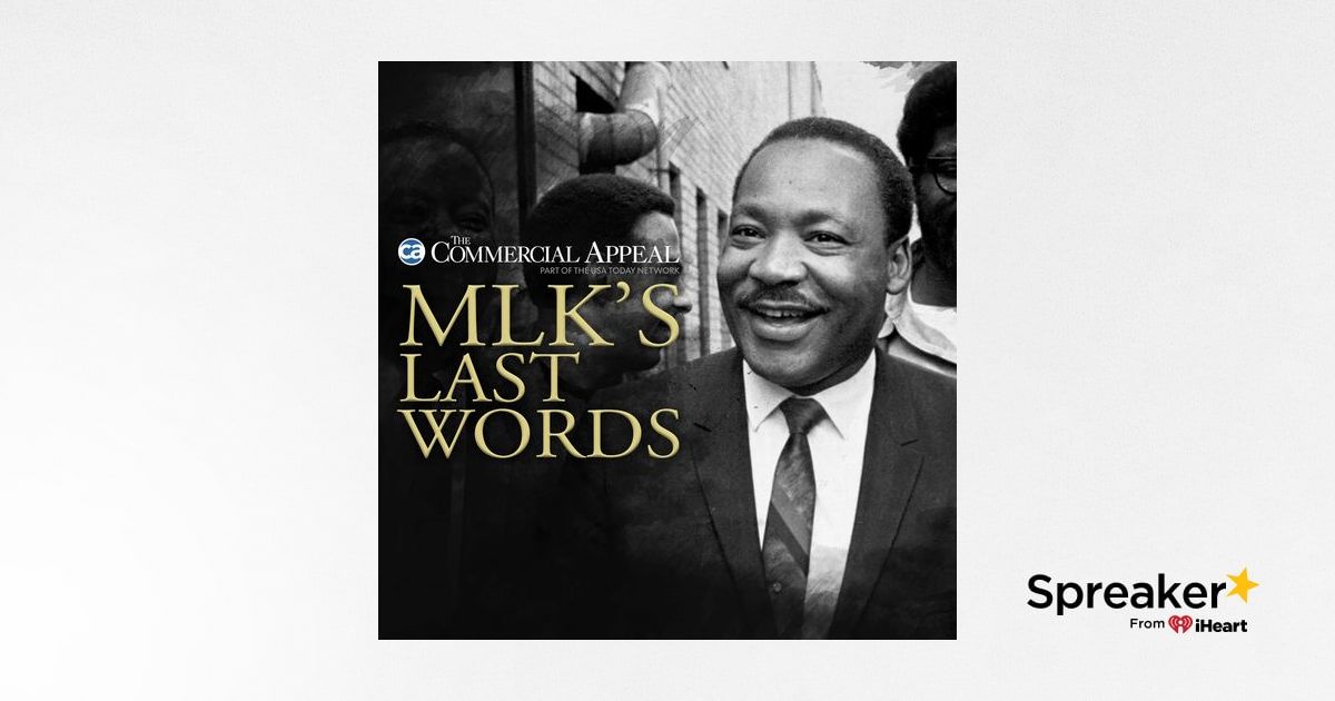 MLK's Last Words