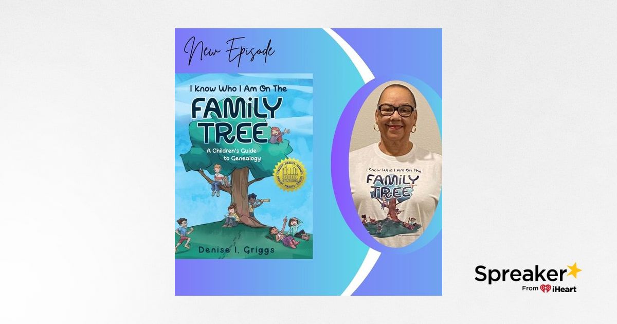 Denise Griggs, Author of I Know Who I Am on The Family Tree - A ...