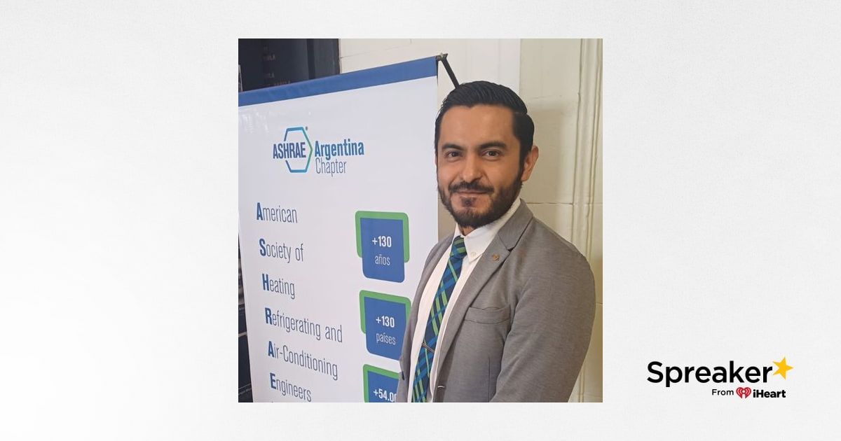 Eleazar Rivera Mara (Director General, Energy Cluster of Nuevo León, Ashrae) Futuro Sustentable ...