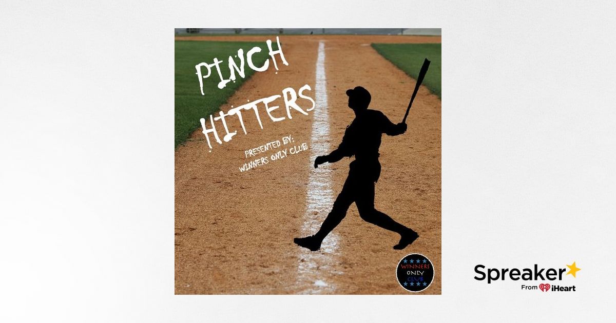 Pinch Hitters