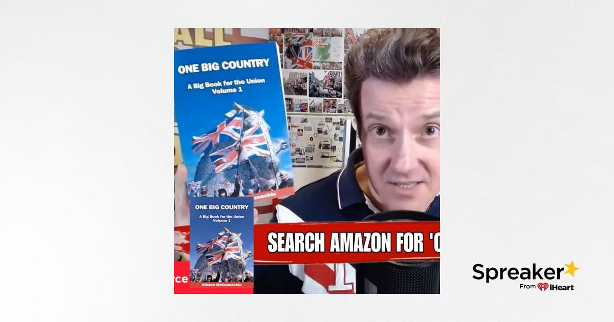 Scottish Unionists are A Force For Good Ep 87. 24 Jan 2024