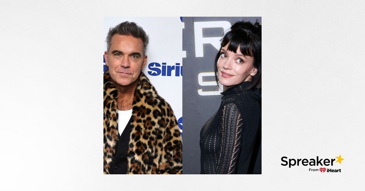 Robbie Williams on Lily Allen's 'West End Girl': "It’s like 'Black ...