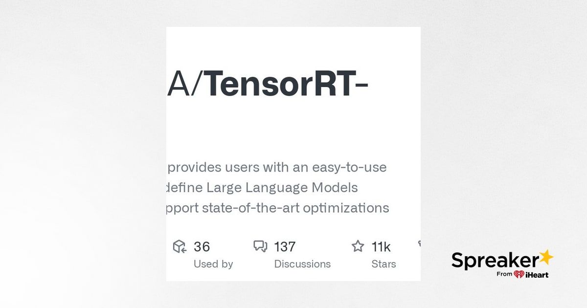 GitHub - NVIDIA/TensorRT-LLM: TensorRT-LLM provides users with an easy ...