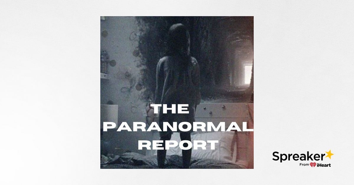 THE PARANORMAL REPORT