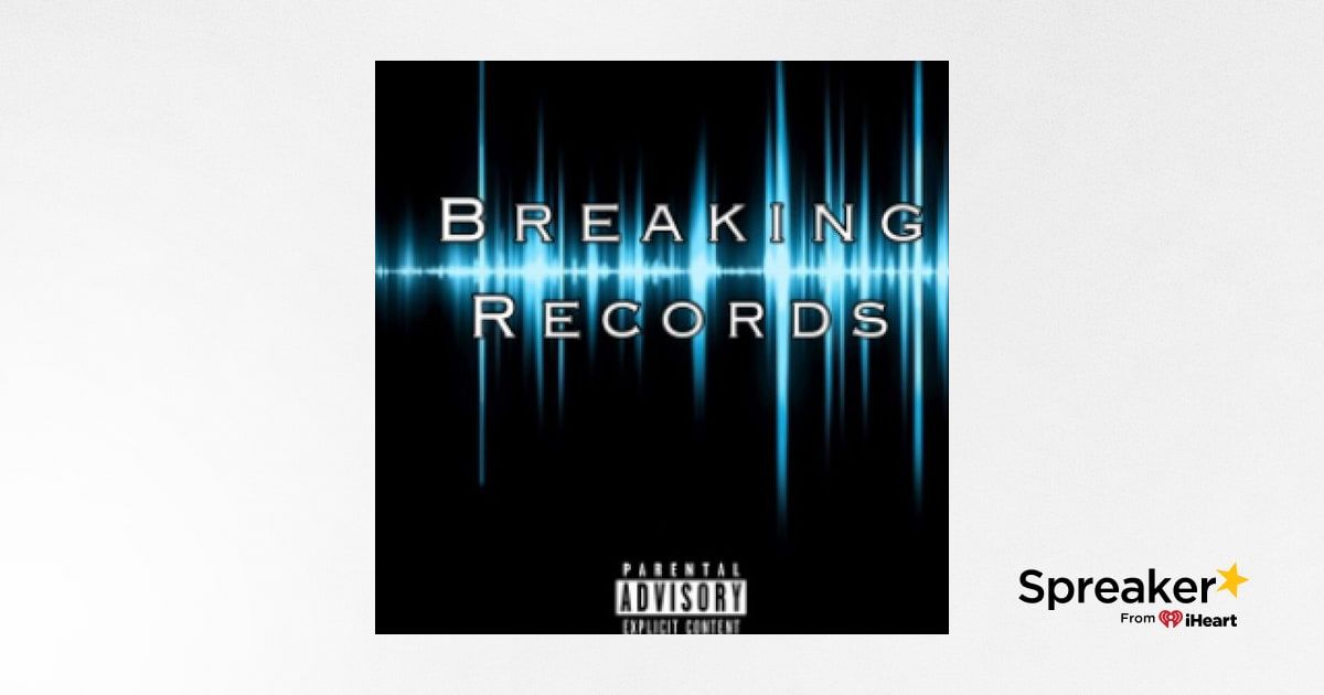 Breaking Records