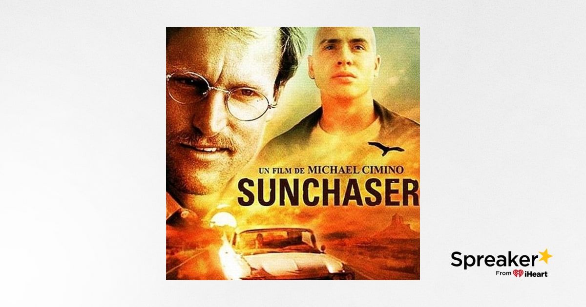 24-hrs to Enlightenment - "Sunchaser" Movie Talk