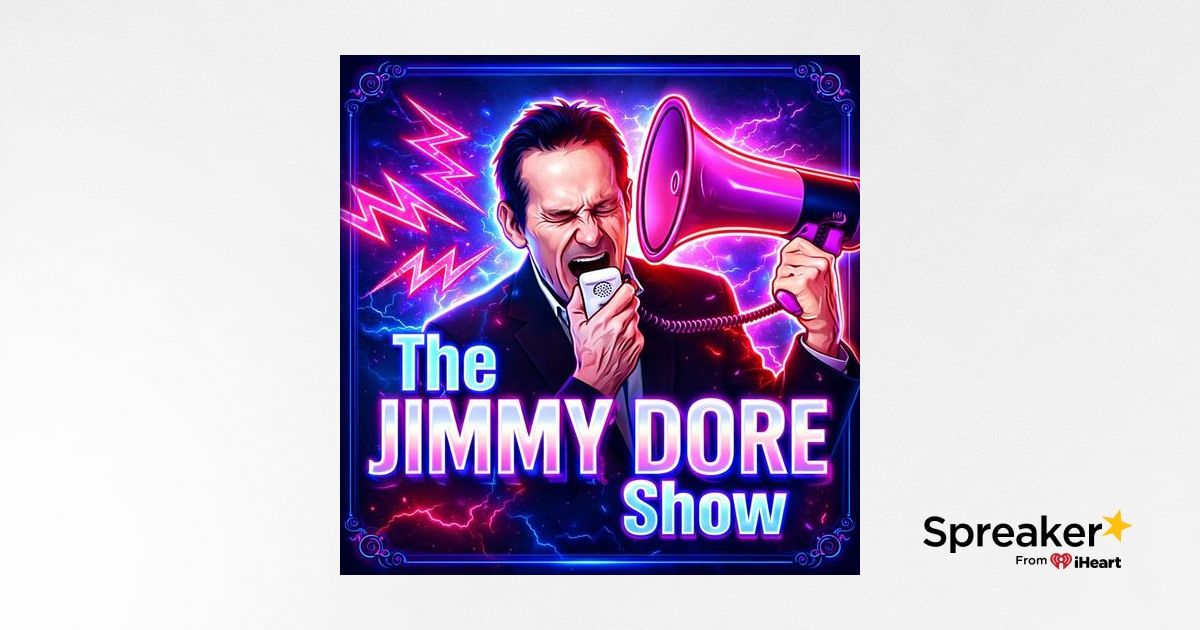 The Jimmy Dore Show Exclusive