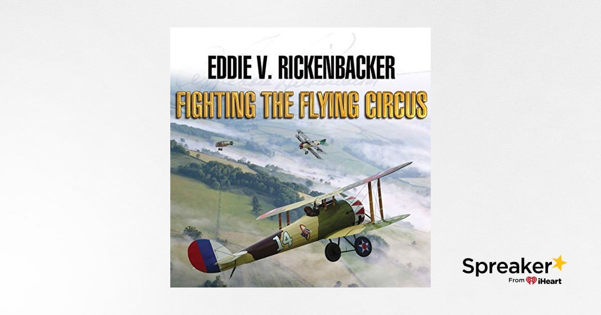 25 - AMERICAN ACE OF ACES. Fighting the Flying Circus by Eddie ...