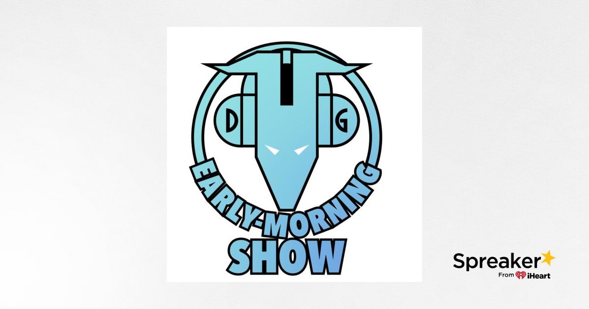 DG Early-Morning Show