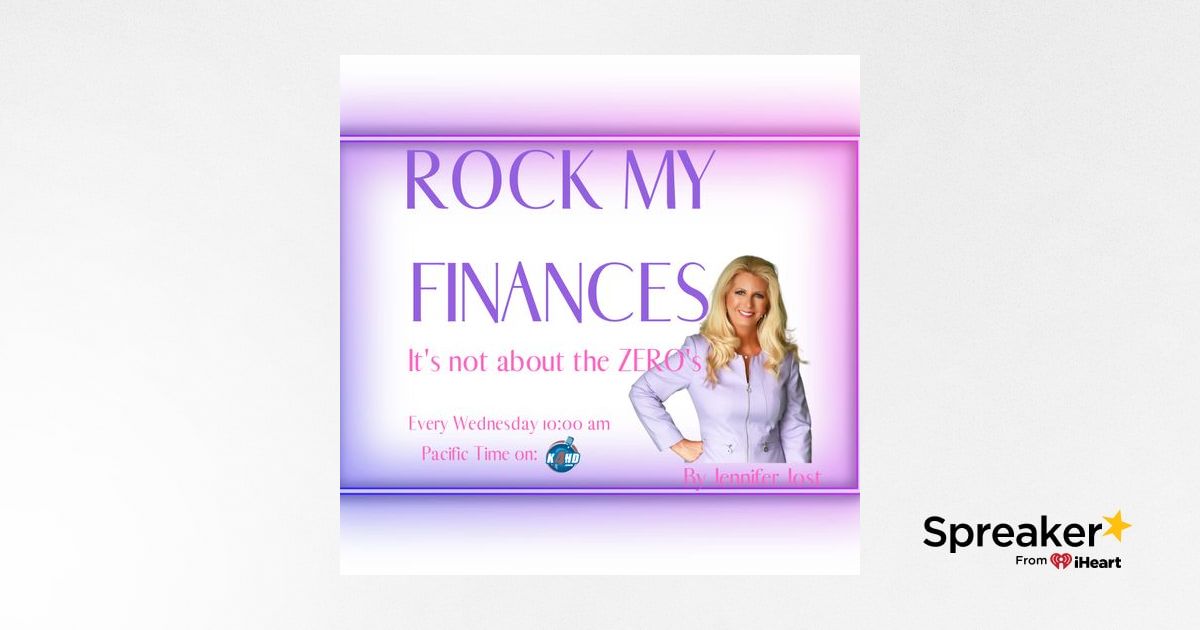 Rock My Finances w/ Jennifer Jost