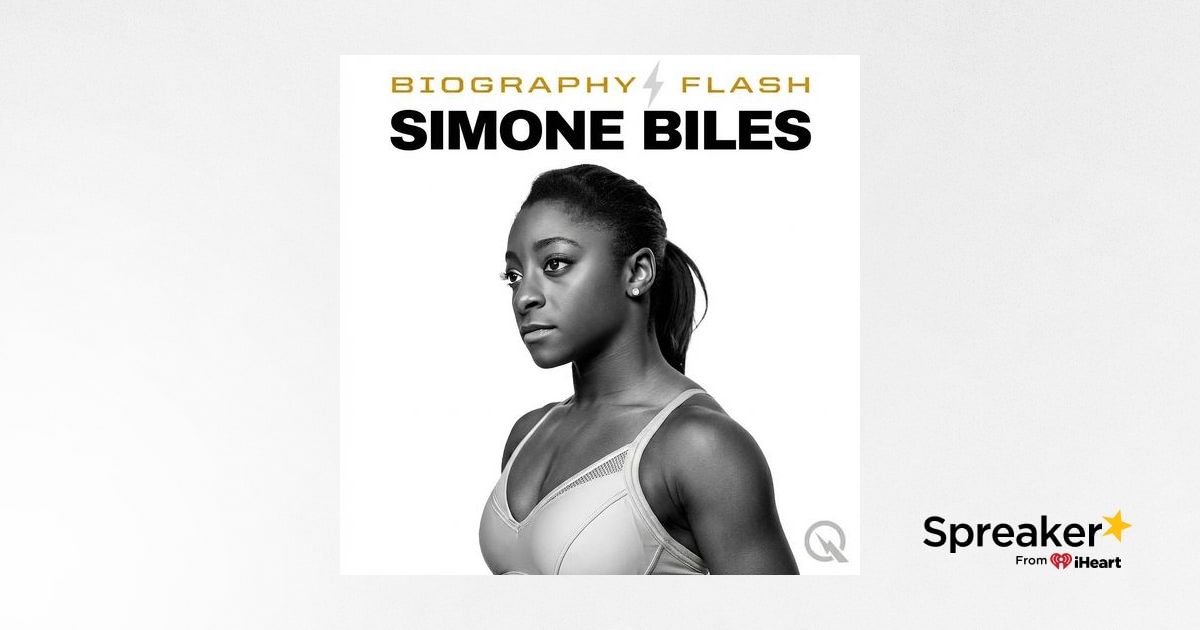 Simone Biles - Biography Flash