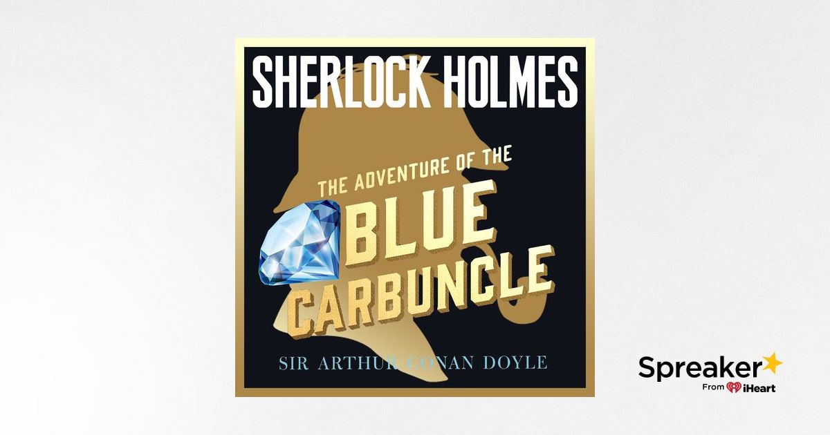 The Adventure of the Blue Carbuncle