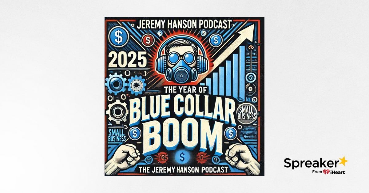 "2025: The Year of the Blue Collar Boom – Why Small Business is Set to ...