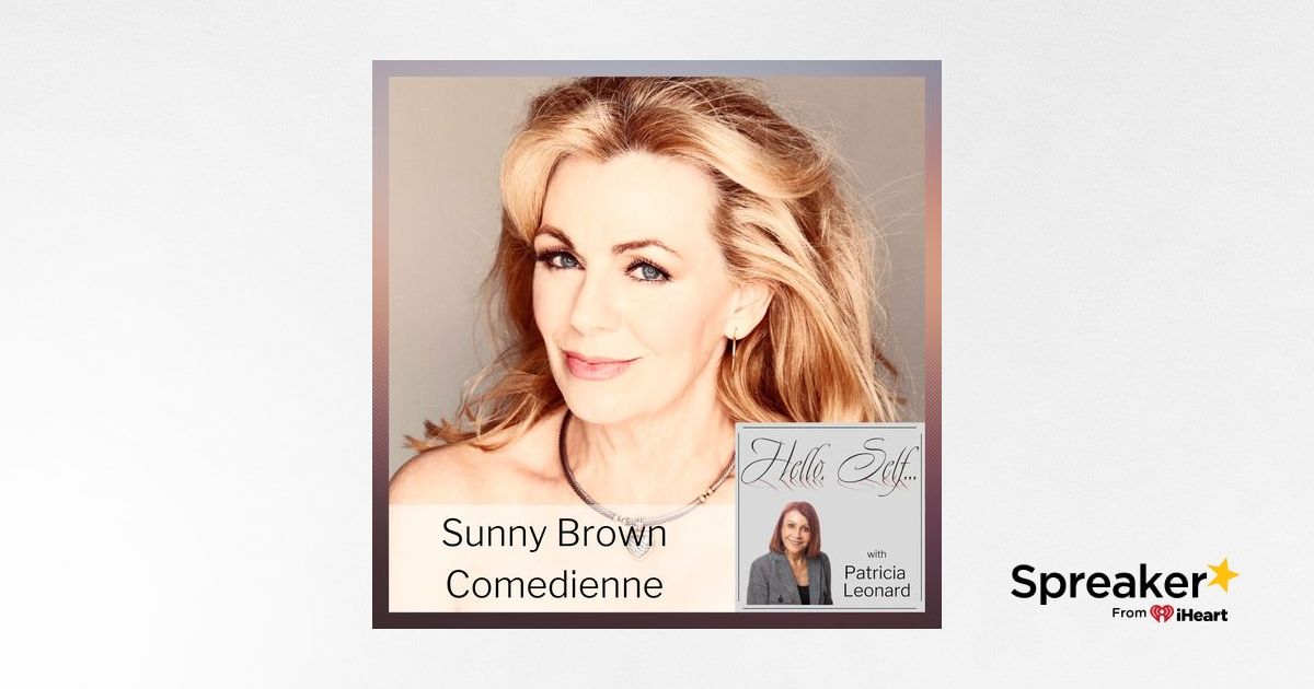 Sunny Brown, Comedienne