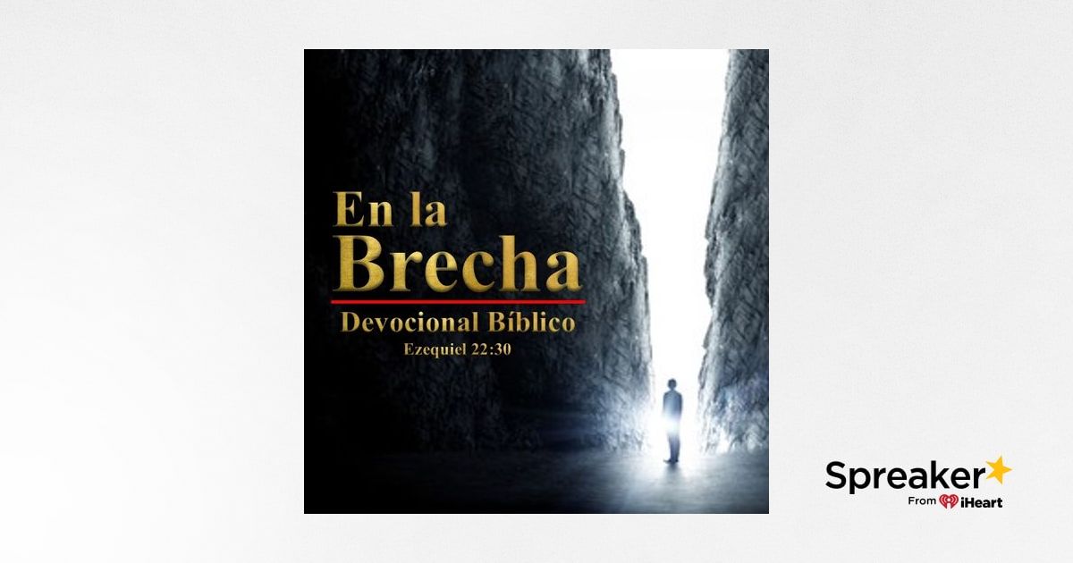 MINCAFE - Devocional "La Brecha"