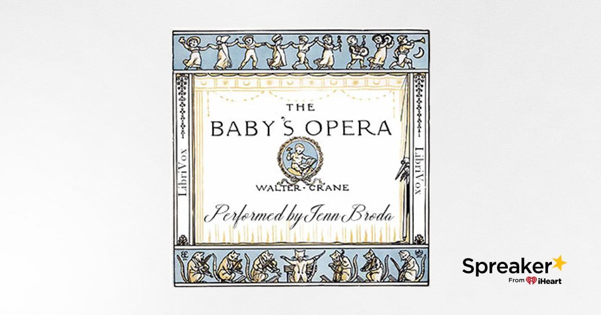 The Baby's Opera by Walter Crane