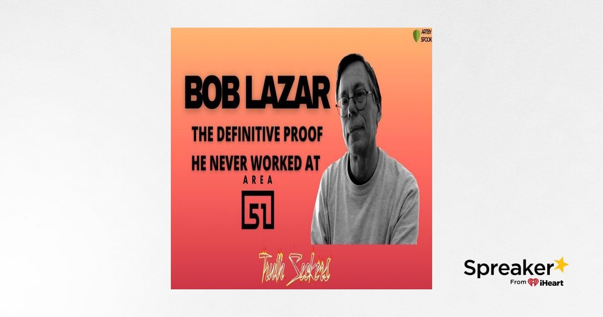 Bob Lazar EXPOSED : The definitive PROOF he never worked at Area 51!