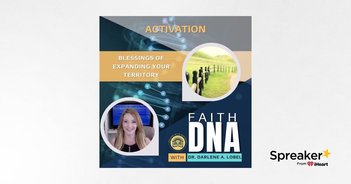 Activation: Blessings of Expanding Your Territory