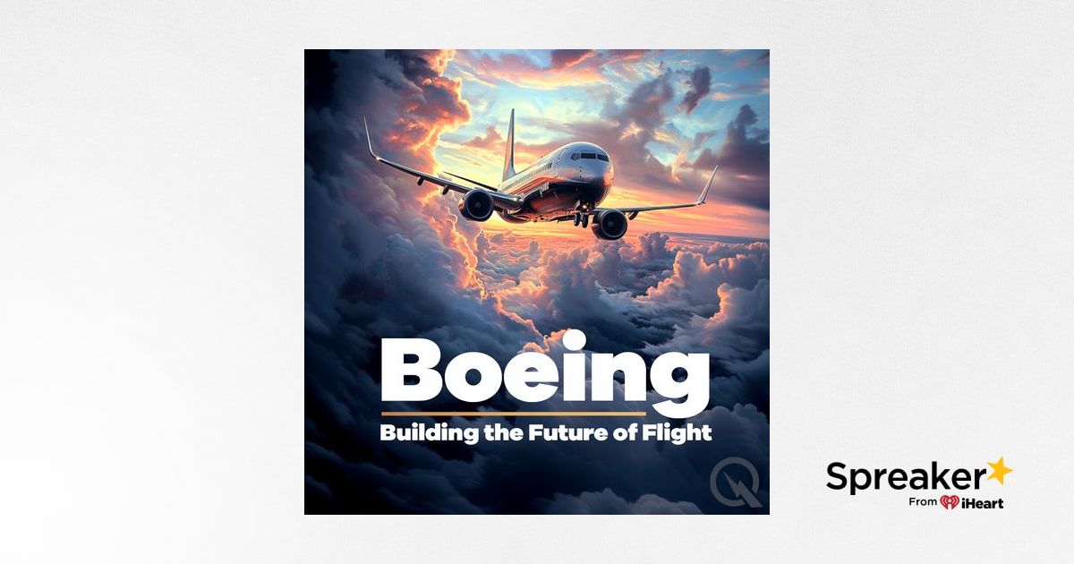 Boeing - Building the Future of Flight