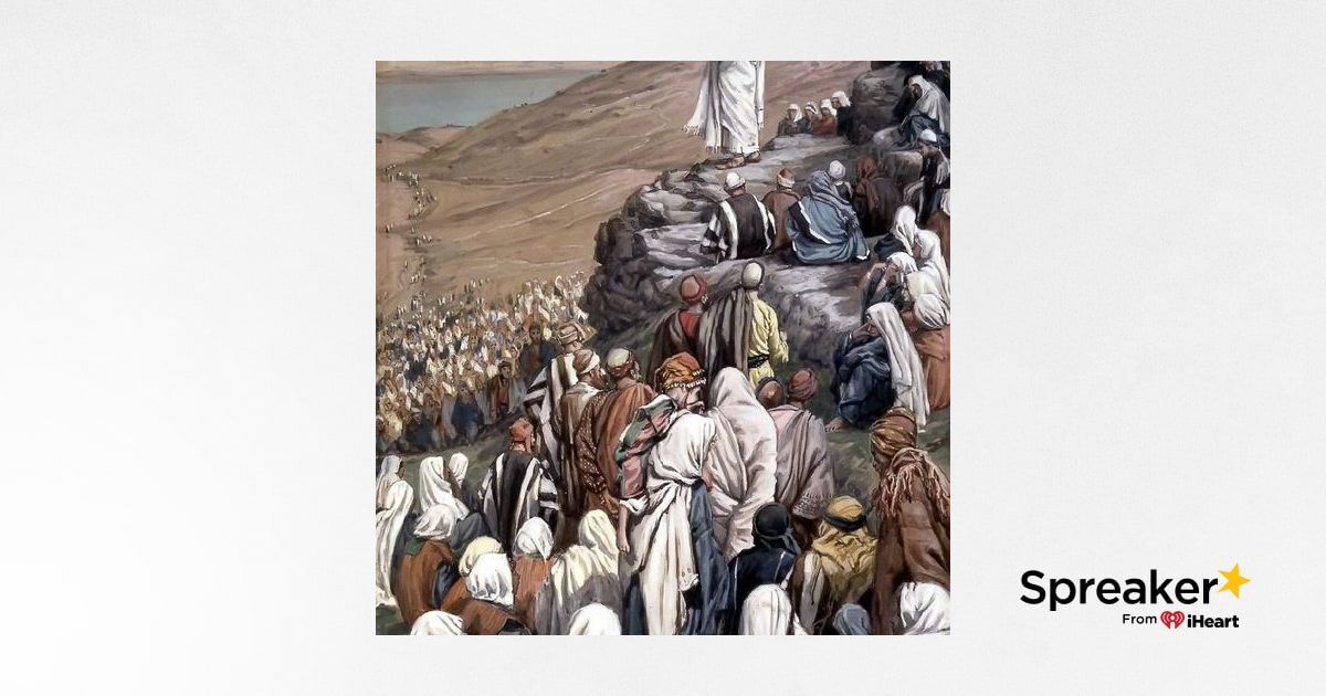 The Sermon on the Mount: The Beatitudes, part 2