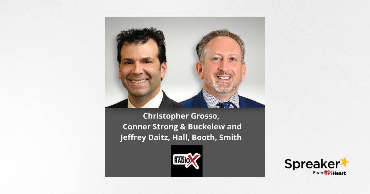 HBS Legal Trends: Christopher Grosso, Conner Strong & Buckelew, and ...